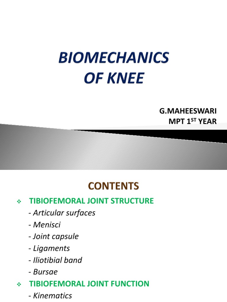 Biomechanics of Knee - 1 | PDF | Knee | Joints