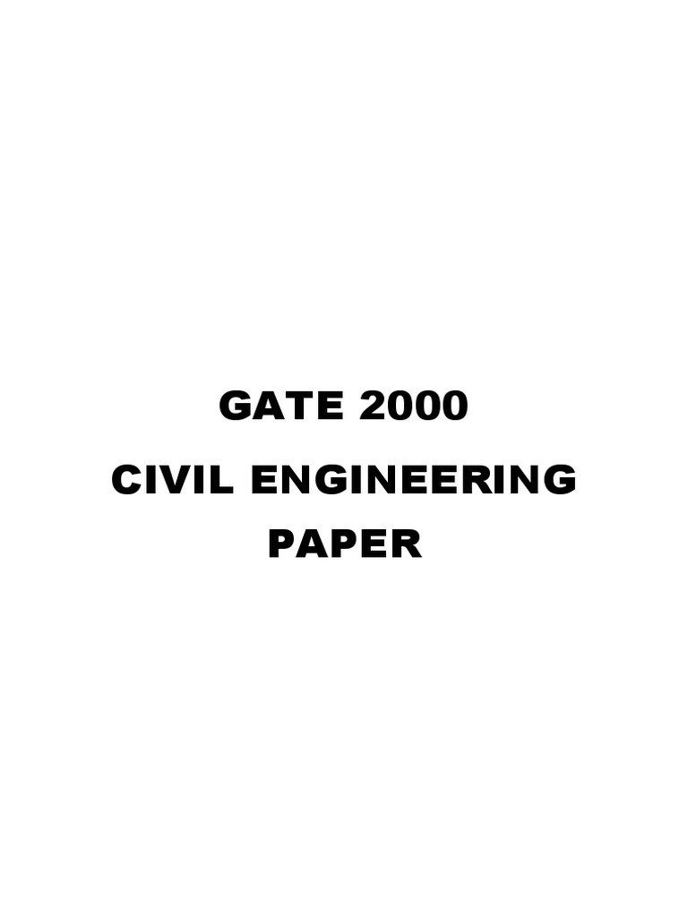 GATE Civil Engineering Papers 2000-2018 | PDF | Business | Technology ...