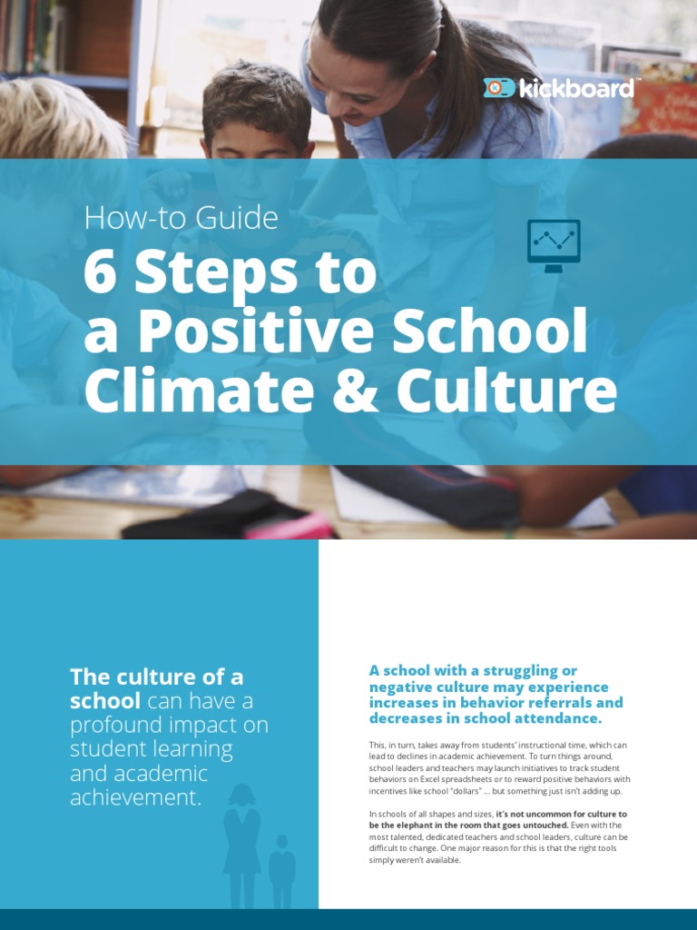 How-To Guide: 6 Steps To A Positive School Climate & Culture | PDF ...