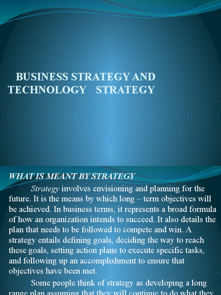 Business Strategy and Technology Strategy | PDF | Strategic Management ...