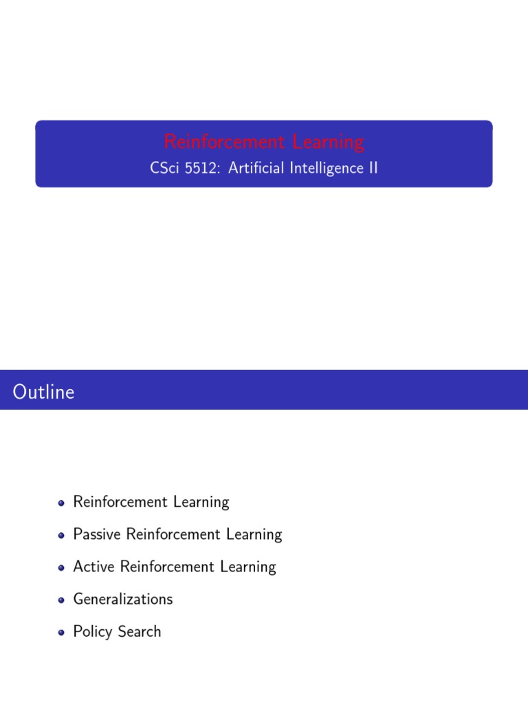 Reinforcement Learning: Csci 5512: Artificial Intelligence Ii | PDF | Artificial Intelligence ...
