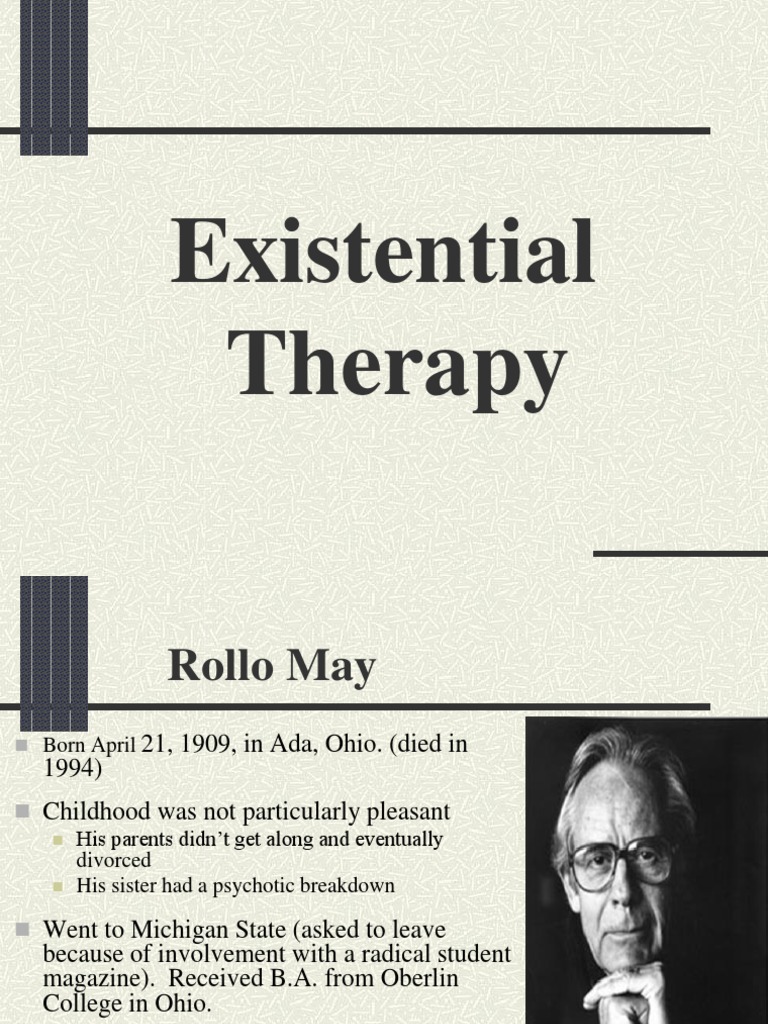 Rollo May's Existential Therapy Overview | PDF | Existentialism ...