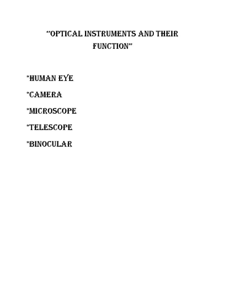 'Optical Instruments and Their Function'' | PDF | Camera | Lens (Optics)