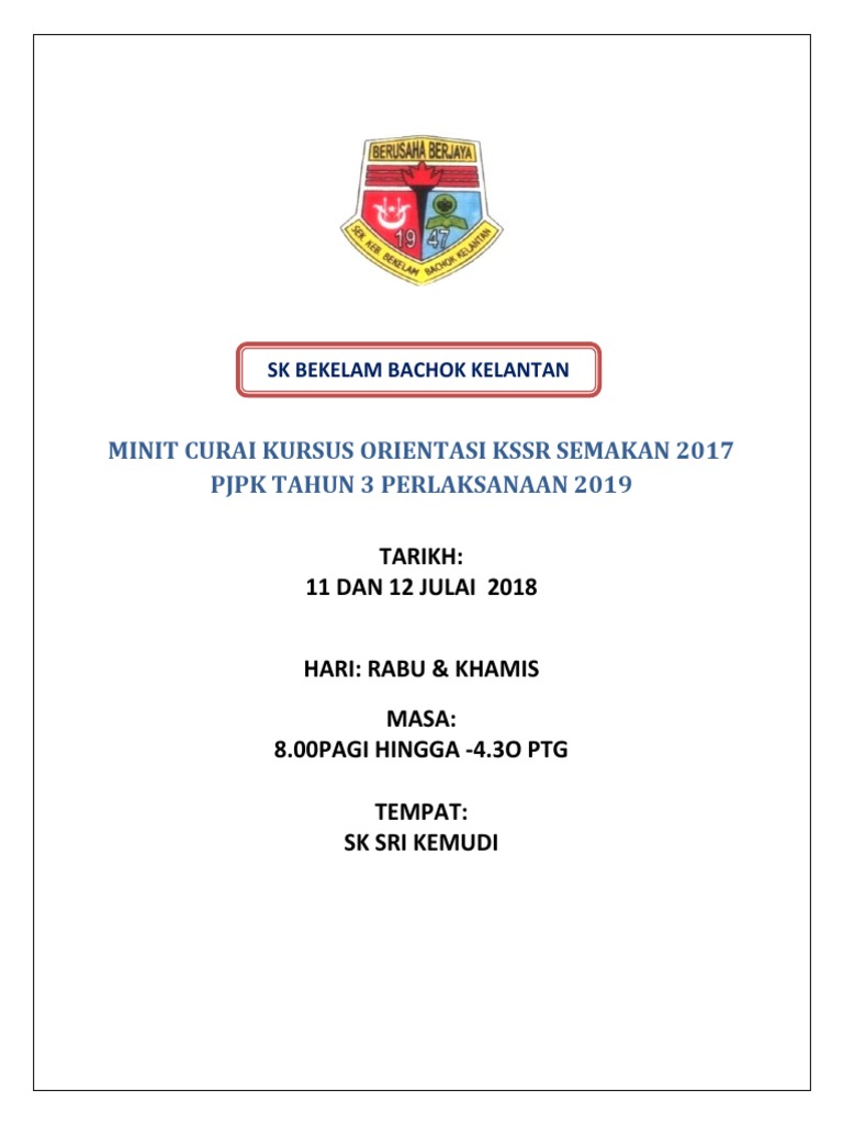 Minit Curai Kursus Orientasi KSSR Semakan 2017 PJPK Tahun 3 Perlaksanaan 2019 | PDF