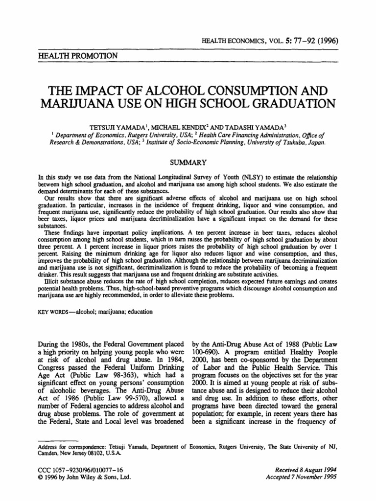 The Impact of Alcohol Consumption and Marijuana Use On High School ...