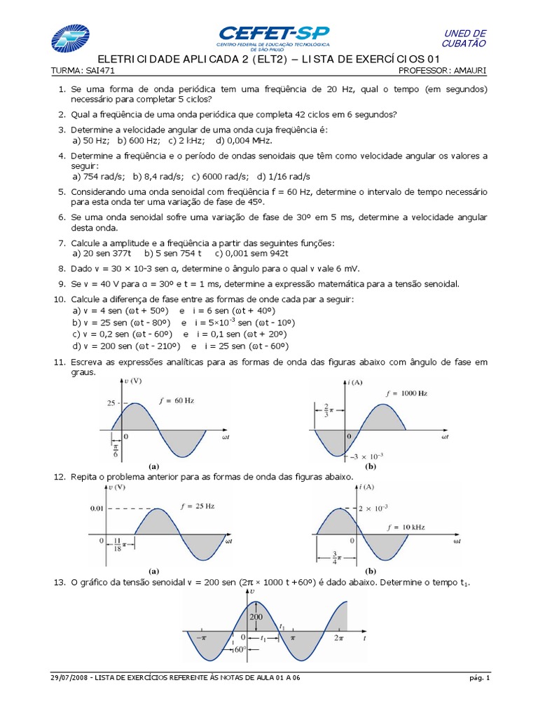 ELT2 SAI471 Lista Exercícios 01 2008 Rev3 | PDF | Rede elétrica | Energia elétrica
