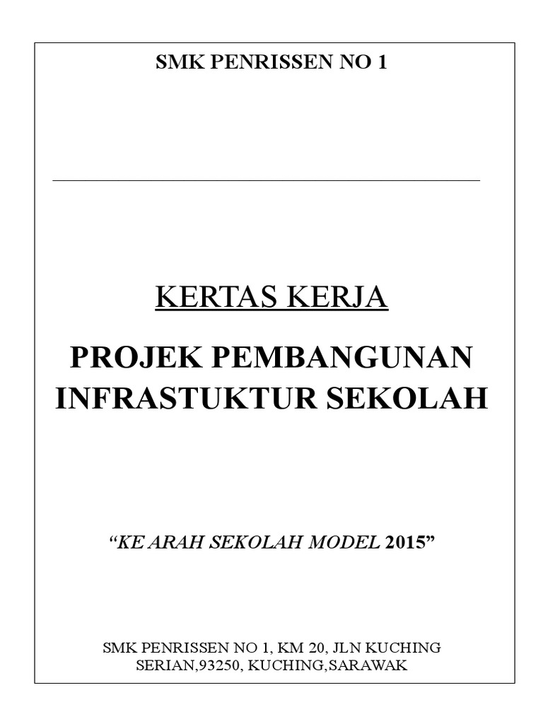 Kertas Kerja Projek Pembangunan Kemudahan Sekolah | PDF