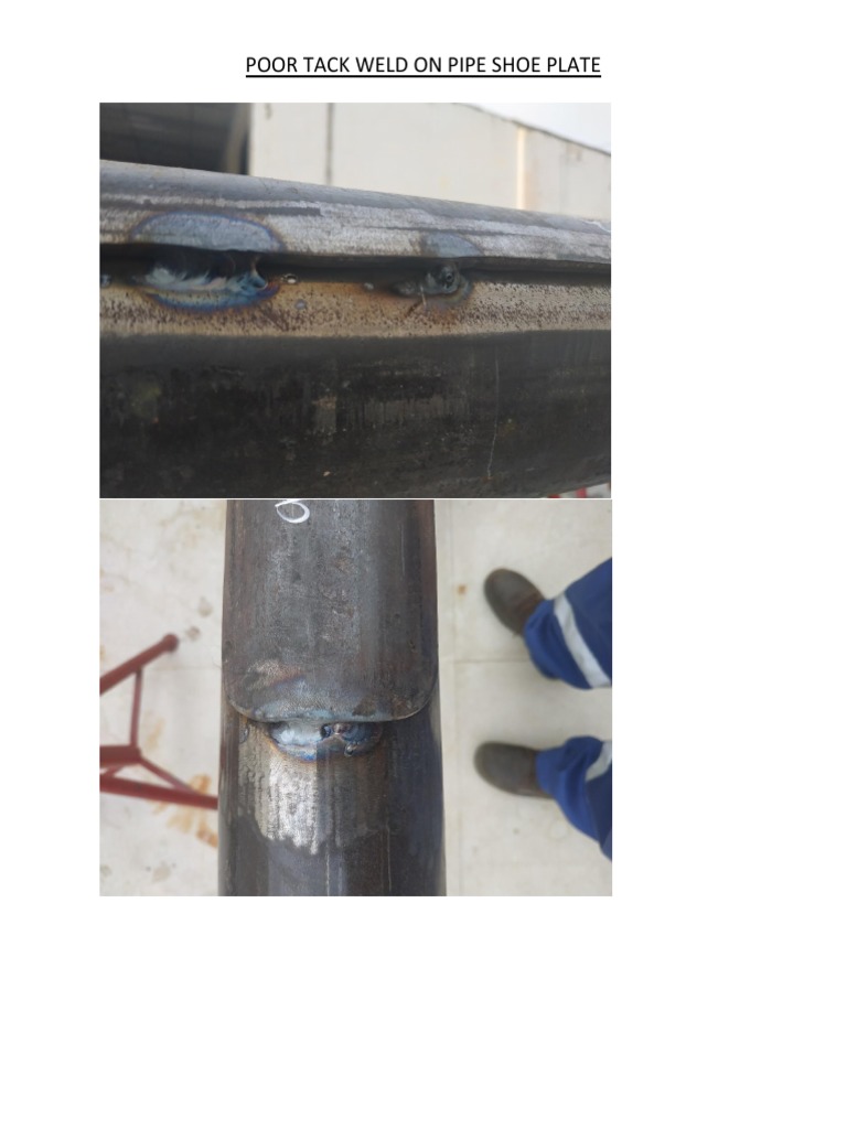 Poor Tack Weld On Pipe Shoe Plate | PDF