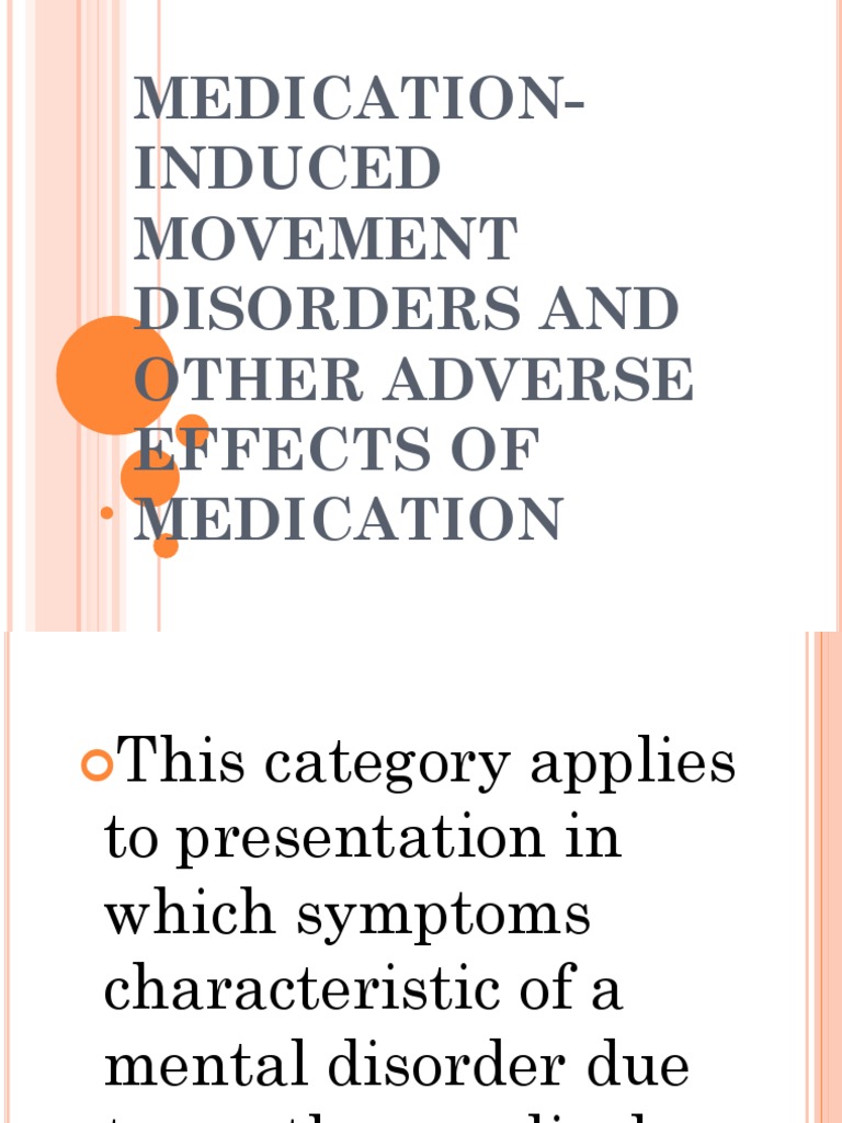 Medication-Induced Movement Disorders and Other Adverse Effects of ...