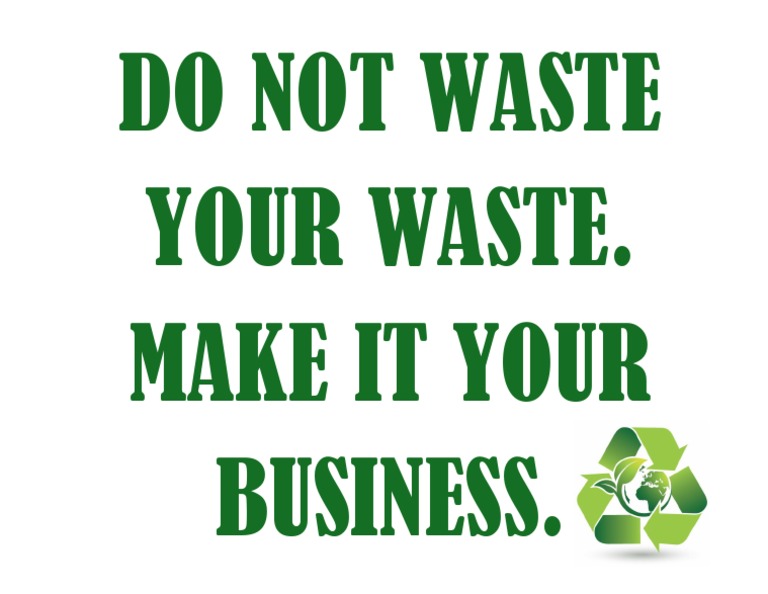 Do Not Waste Your Waste | PDF