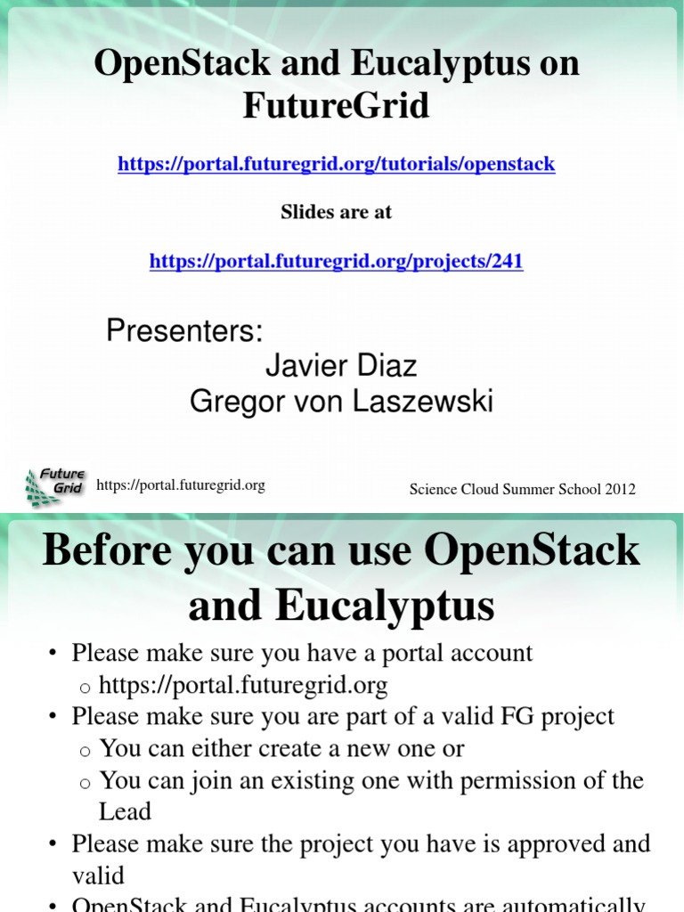 Openstack and Eucalyptus On Futuregrid: Presenters: Javier Diaz Gregor Von Laszewski | PDF ...