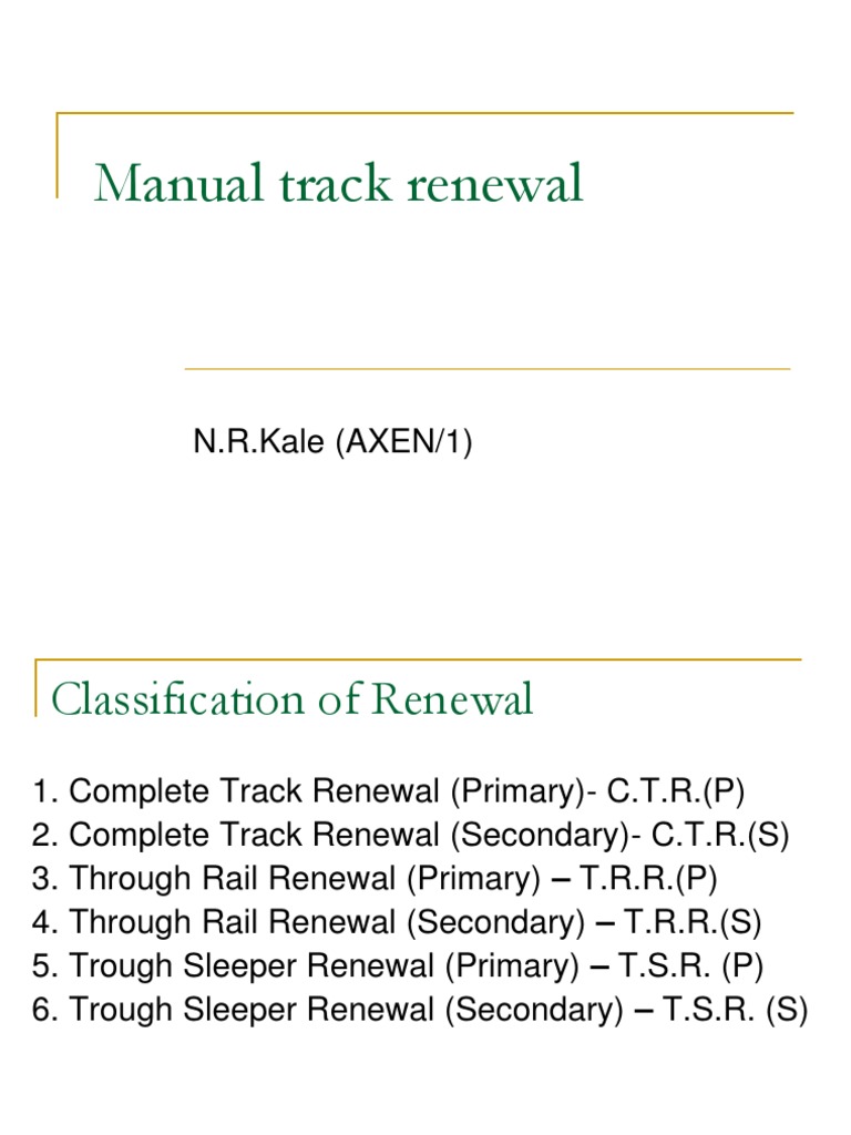 Manual Track Renewal IRSE | PDF | Track (Rail Transport) | Rail ...