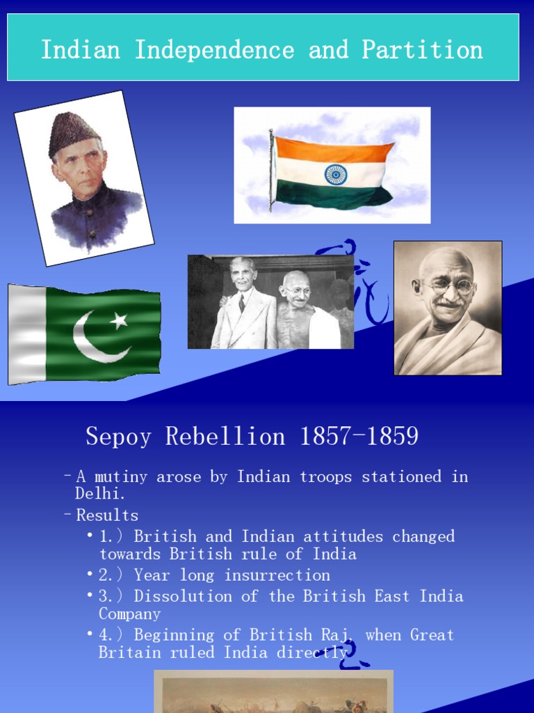 Indian Independence and Partition | PDF | Partition Of India | Mahatma ...