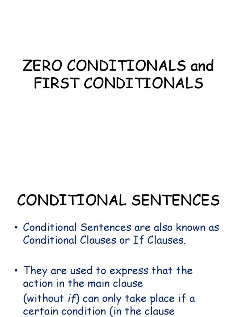 Zero Conditionals and First Conditionals | PDF | Sentence (Linguistics) | Clause