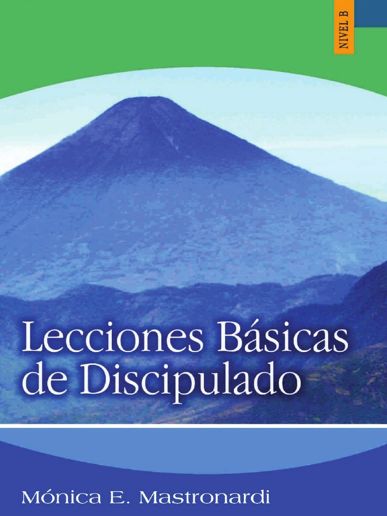 Lecciones Basicas de Discipulado - Completo (Forma A Leer) PDF | PDF | Oración | Jesús