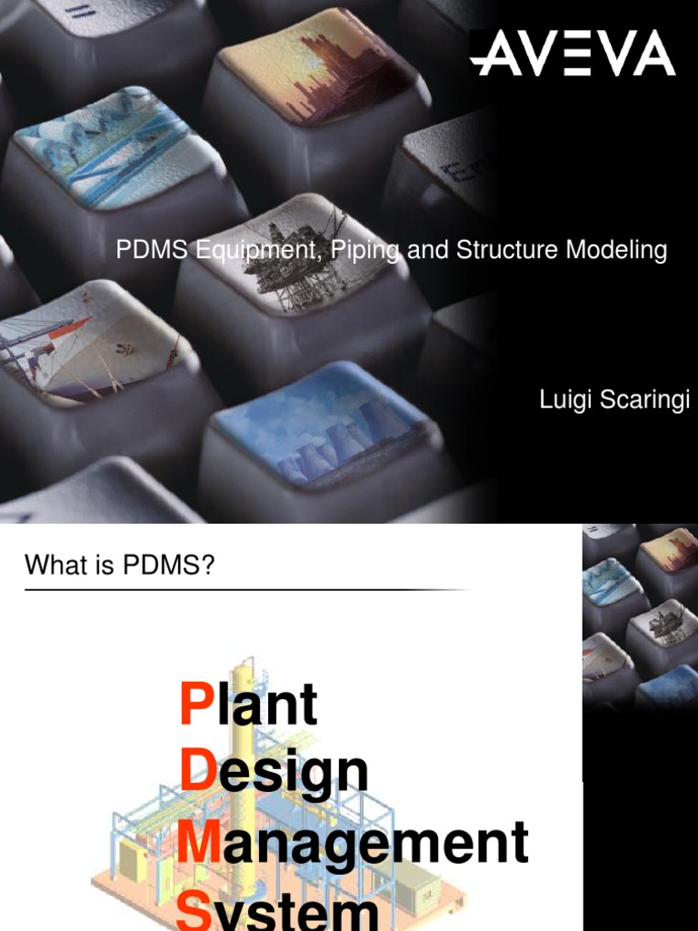 PDMS Equipment, Piping and Structure Modeling | PDF | 3 D Computer ...
