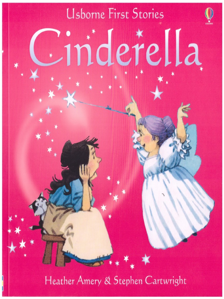 Amery Heather Cartwright Stephen Cinderella Usborne First Stories | PDF