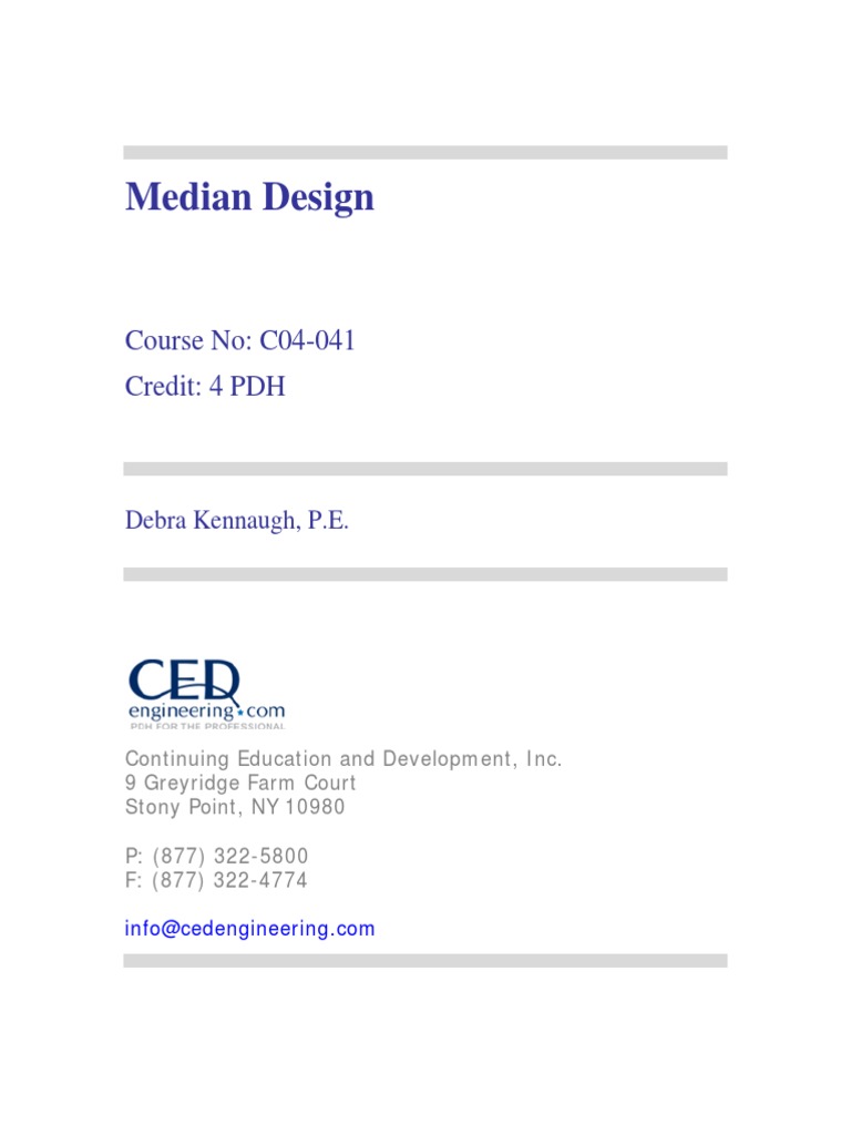 Median Design: Course No: C04-041 Credit: 4 PDH | PDF | Traffic | Lane