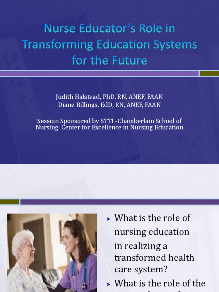 Transforming Nursing Education: Preparing Nurse Educators to Lead ...