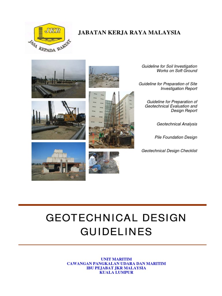 Geotechnical Design Guidelines: Jabatan Kerja Raya Malaysia | PDF