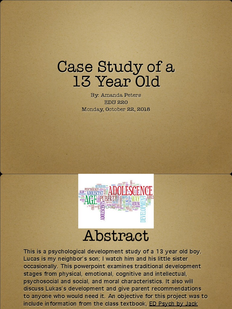 Case Study of A 13 Year Old | PDF | Thought | Adolescence
