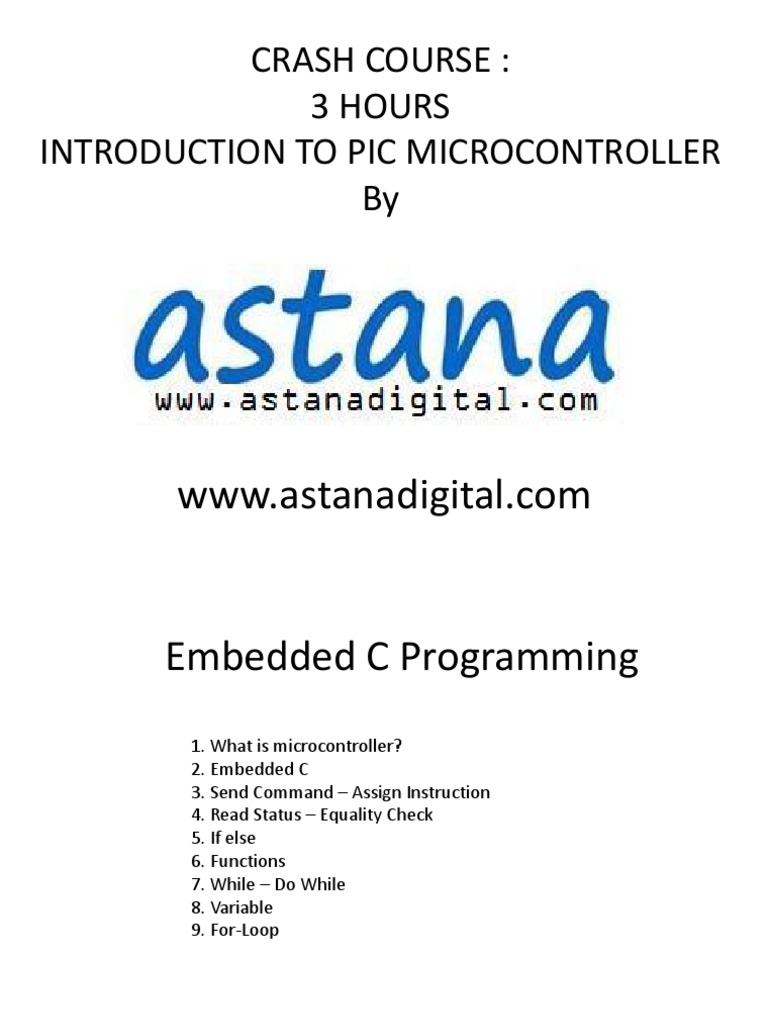 Crash Course: 3 Hours Introduction To Pic Microcontroller by | PDF ...