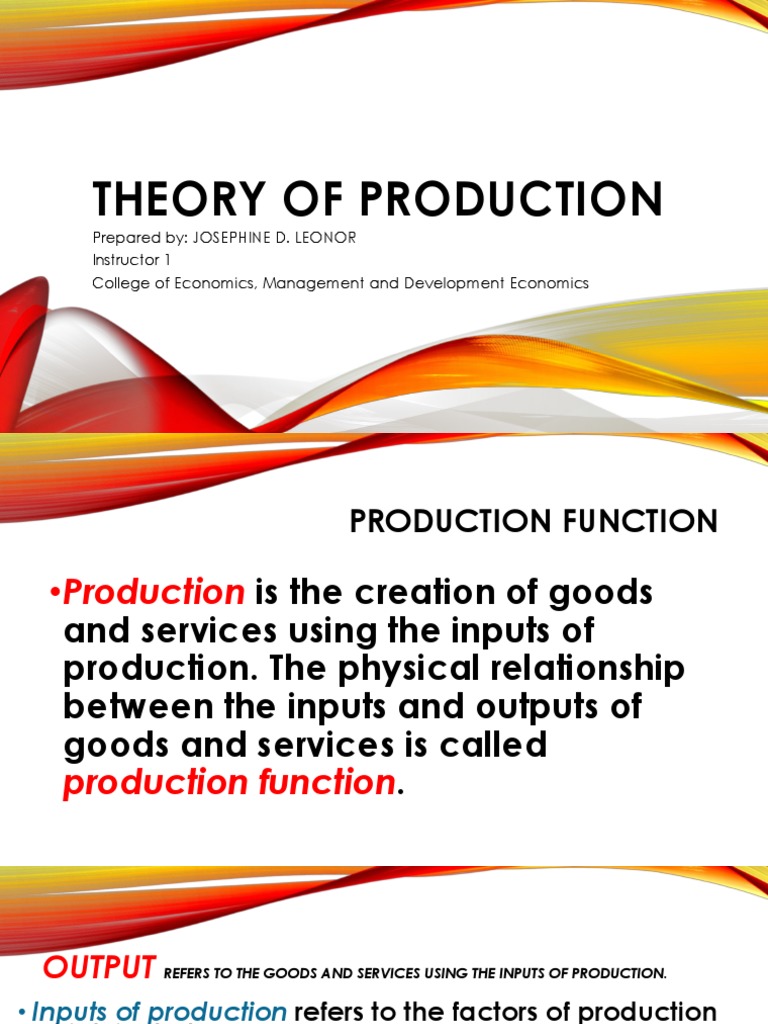 Theory of Production Slides | PDF | Factors Of Production | Production ...