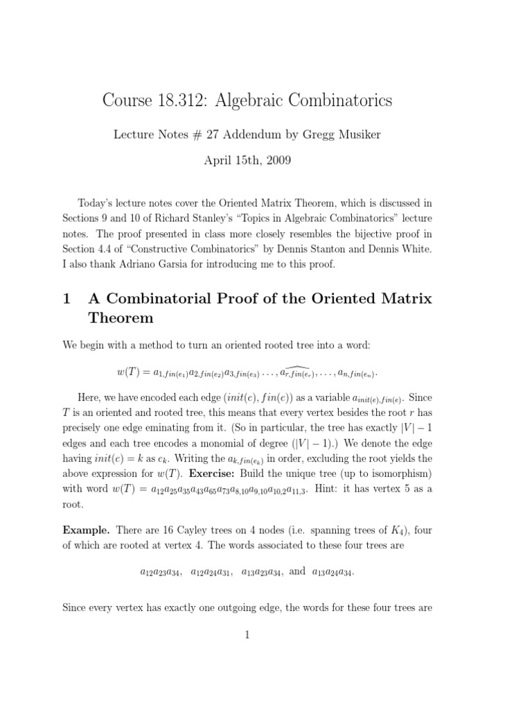 Course 18 312 Algebraic Combinatorics 1 A Combinatorial Proof Of The Oriented Matrix Theorem