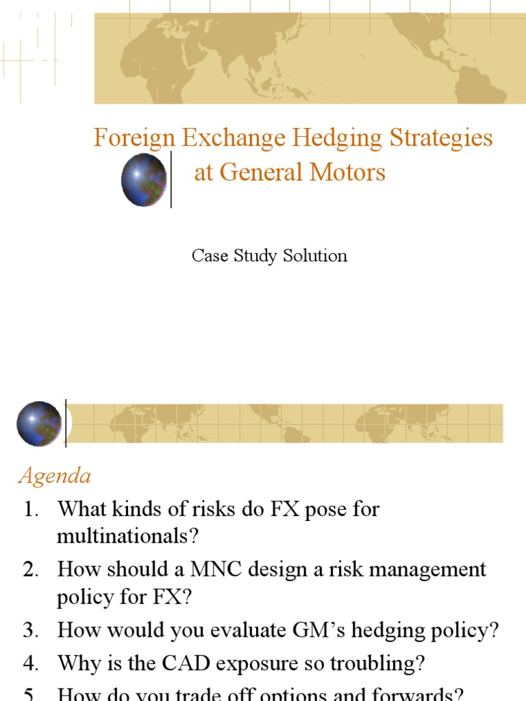 Foreign Exchange Hedging Strategies at General Motors: Case Study Solution | PDF | Hedge ...