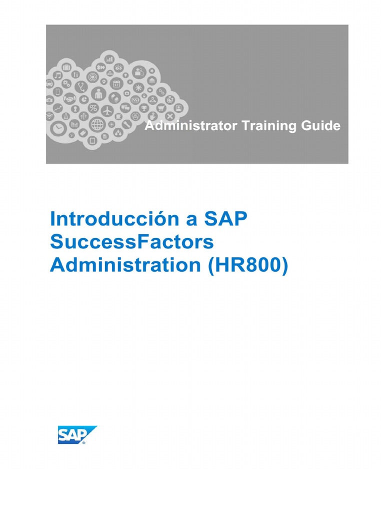 Introducción A SAP SuccessFactors Administration (HR800) | PDF