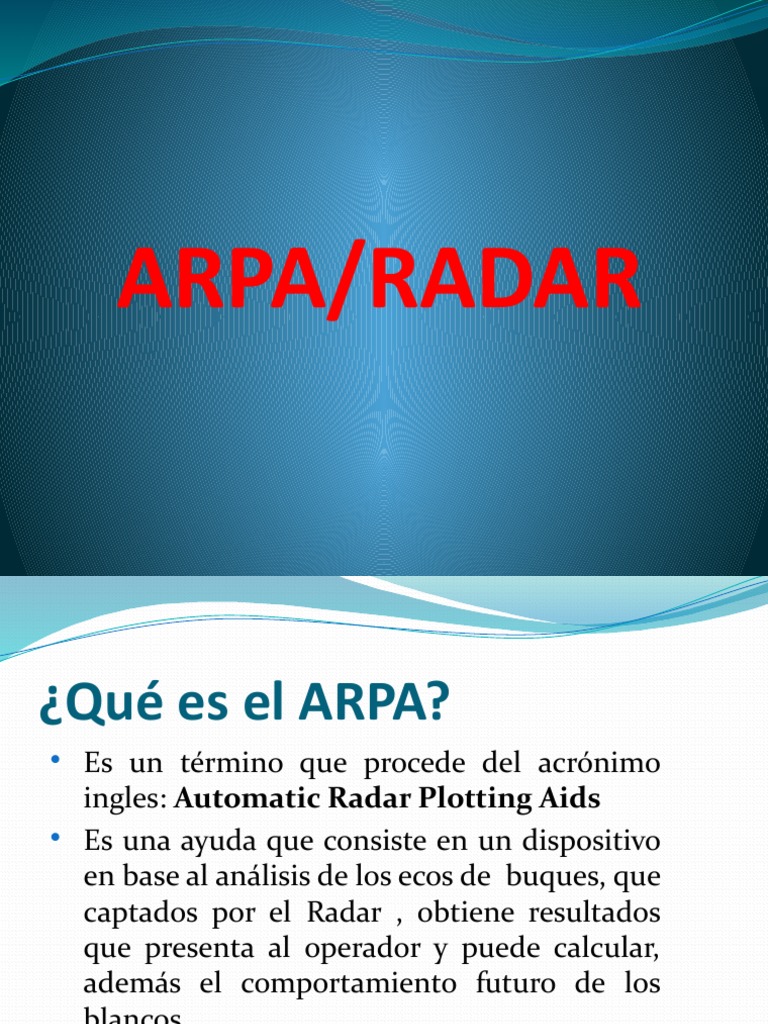Guía completa sobre el funcionamiento y operación del ARPA (Sistema de ...