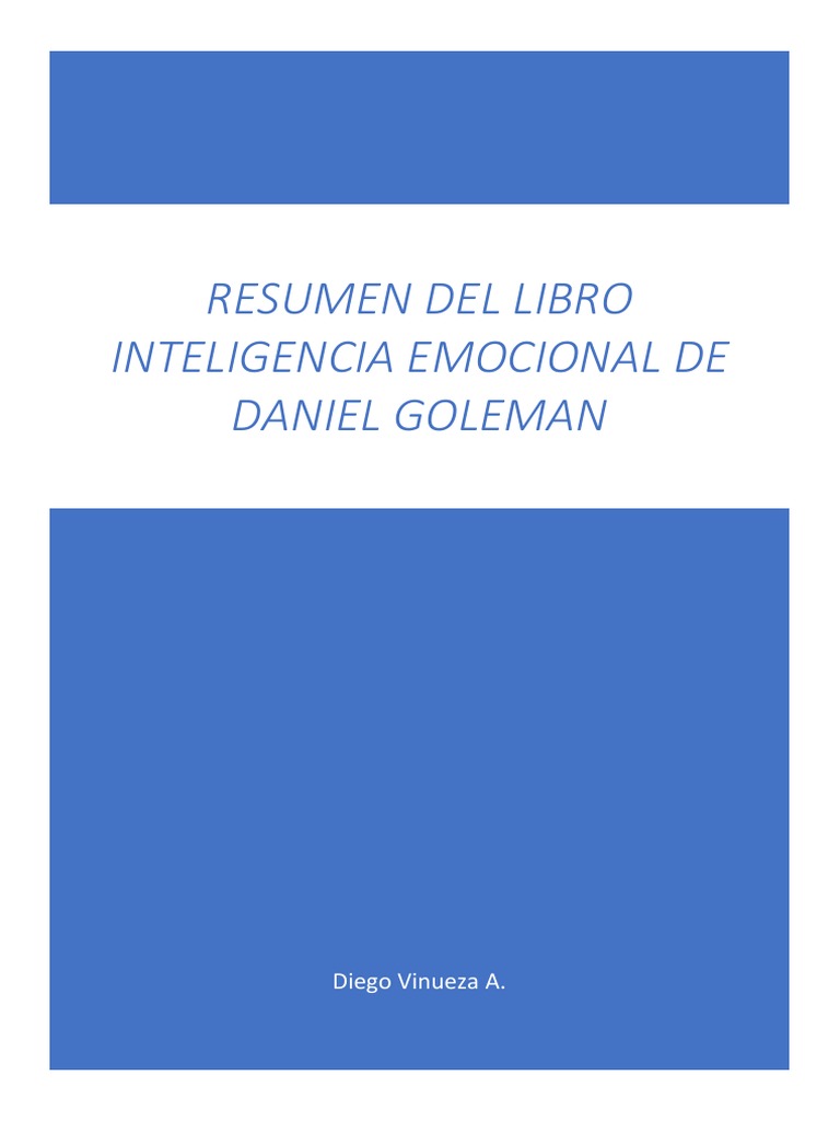 Resumen Inteligencia Emocional Daniel Goleman Pdf Inteligencia