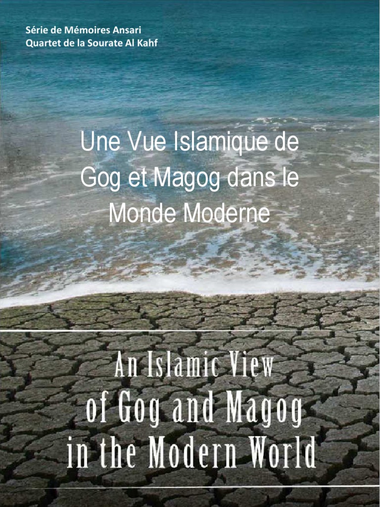 Une Vue Islamique de Gog Et Magog Dans Le Monde Moderne | PDF | Coran ...