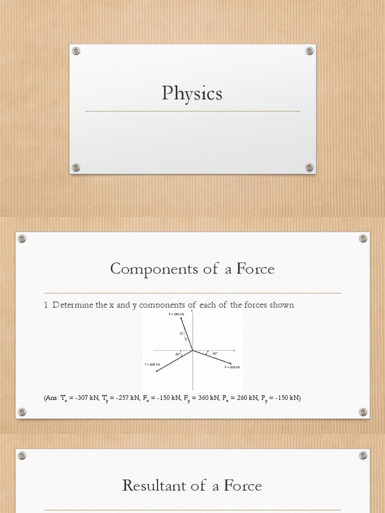 Determining Forces, Moments, and Motions: A Collection of Physics ...