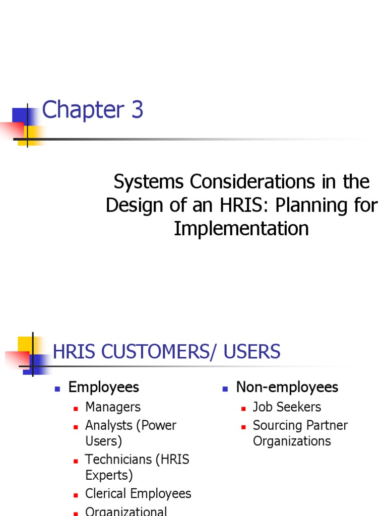 Systems Considerations in The Design of An HRIS: Planning For ...