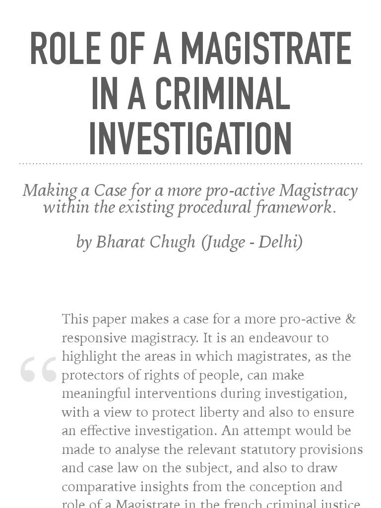 Role of A Magistrate in A Criminal Investigation | PDF | Magistrate | Bail