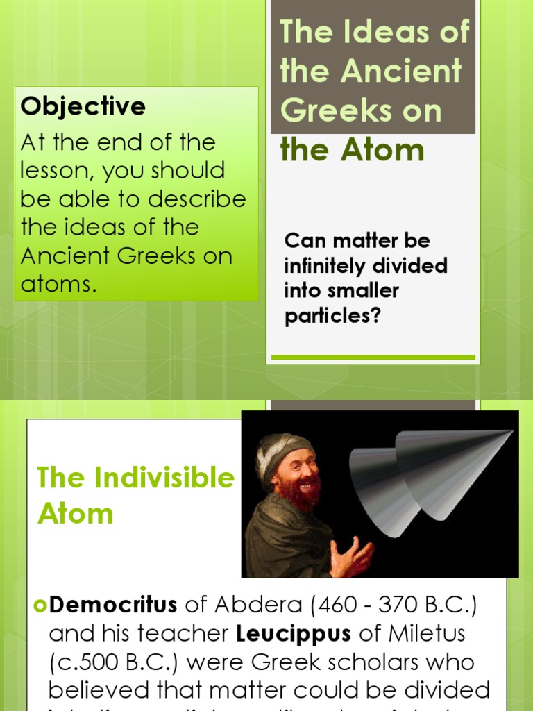 The Ideas of The Ancient Greeks On The Atoms | PDF | Atoms | Matter