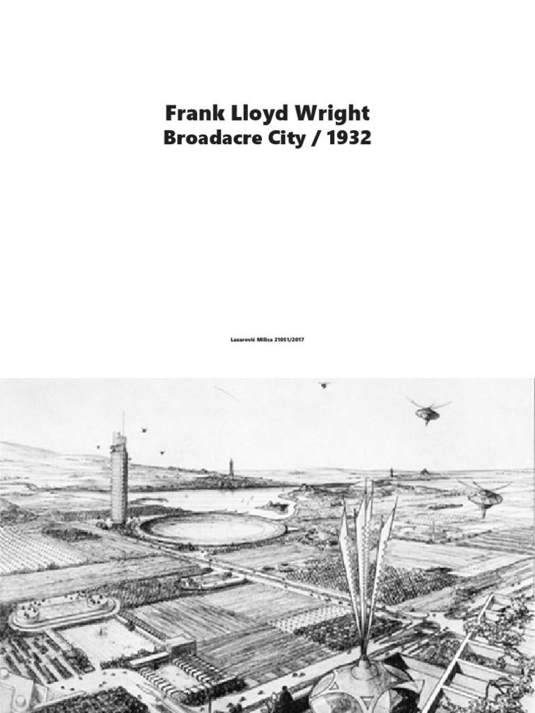 Frank Lloyd Wright Broadacre City | PDF