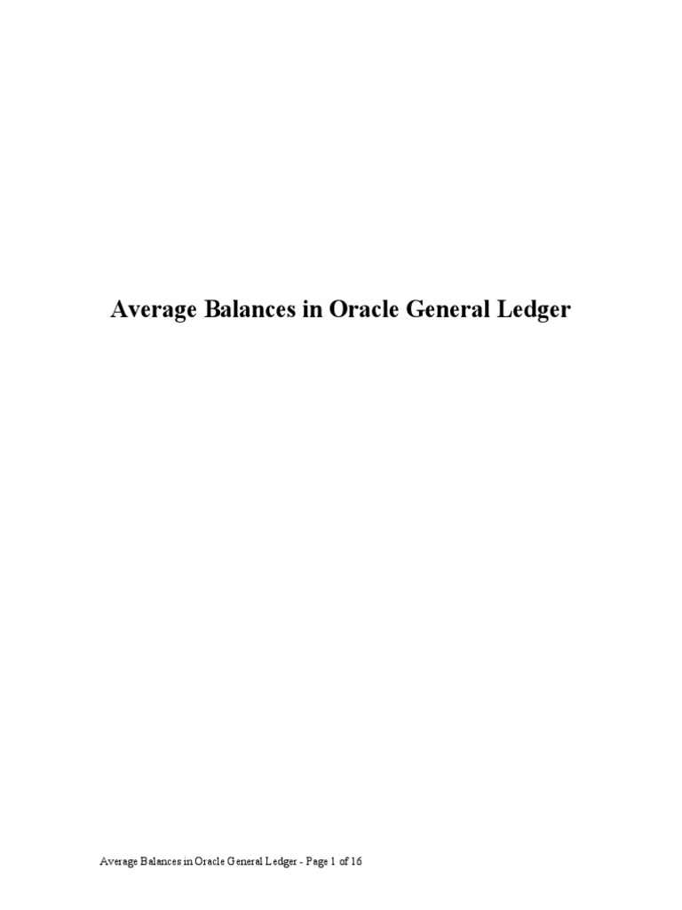 Average Balances in Oracle General Ledger - Page 1 of 16 | PDF | Pound ...