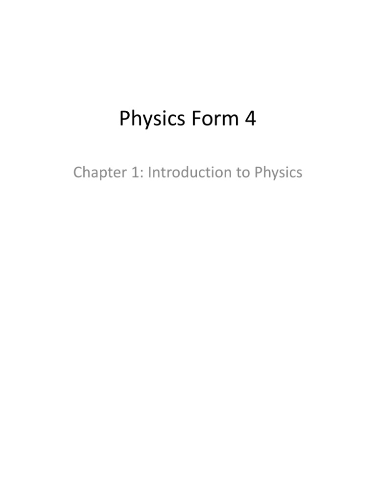Physics Form 4: Chapter 1: Introduction To Physics | PDF