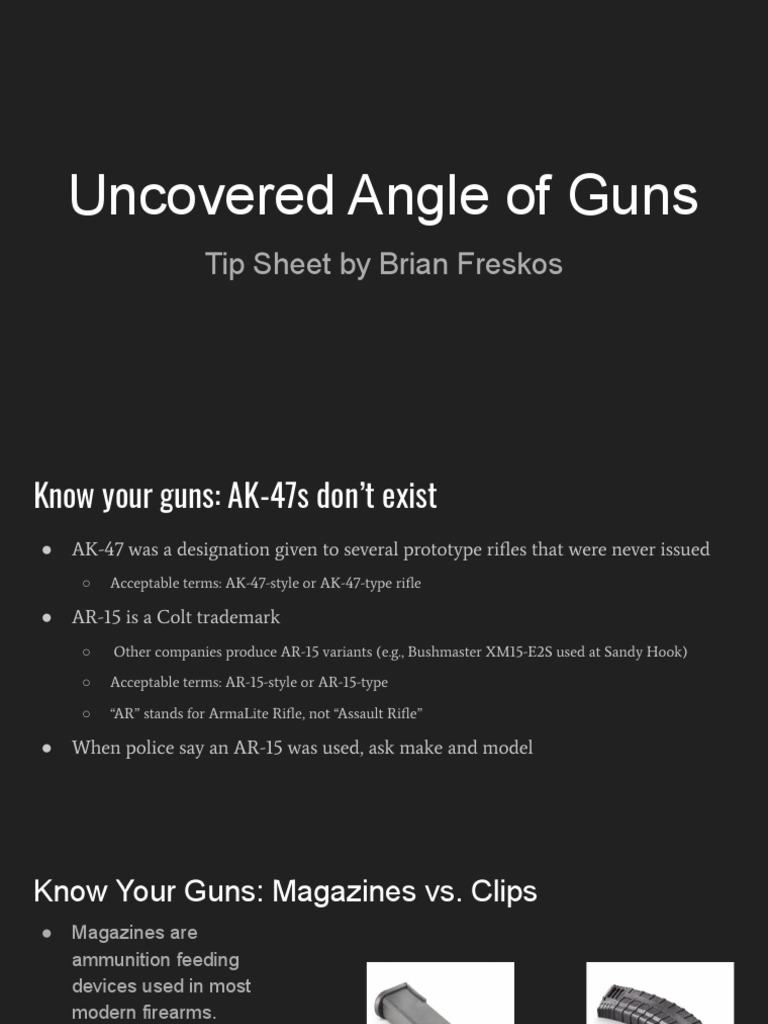 Uncovering Angle of Guns IRE19 | PDF | Magazine (Firearms) | Firearms
