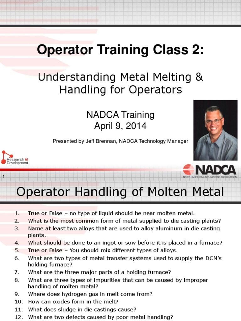 Operator Training | PDF | Casting (Metalworking) | Ingot