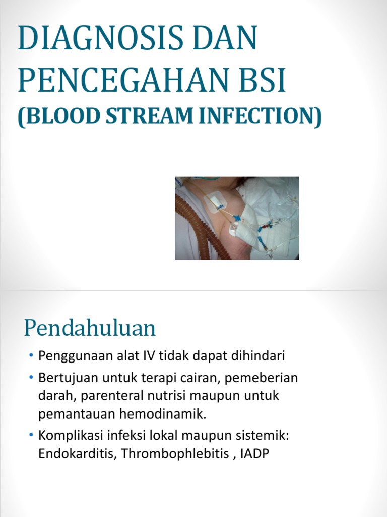 Diagnosis Dan Pencegahan BSI Rev Jun 2019 | PDF | Intravenous Therapy ...