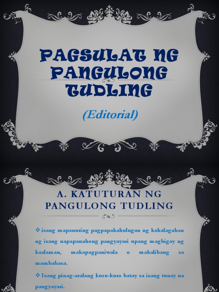 Pagsulat Ng Pangulong Tudling