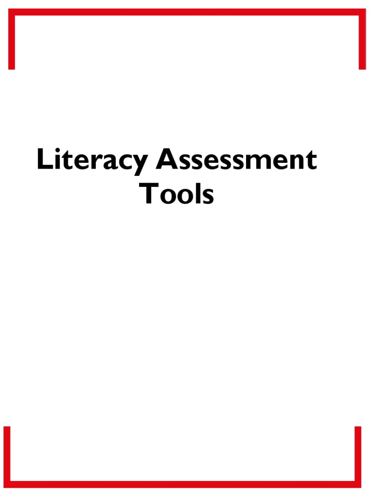 Literacy Assessment Tools1 | PDF | Phonics | Reading Comprehension