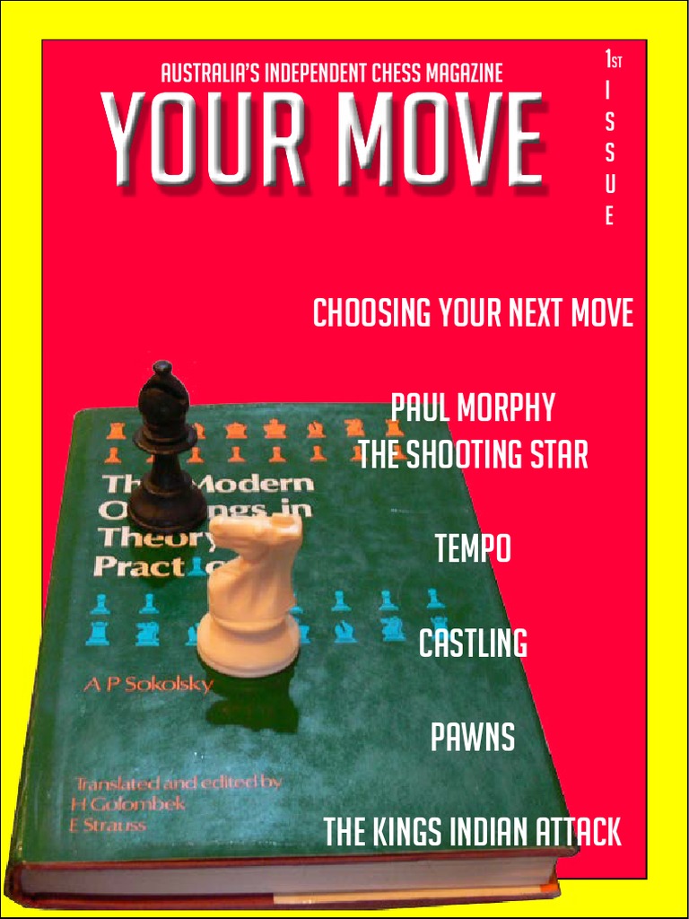 Your Move - Australia's Independent Chess Magazine, Ist Issue | PDF ...