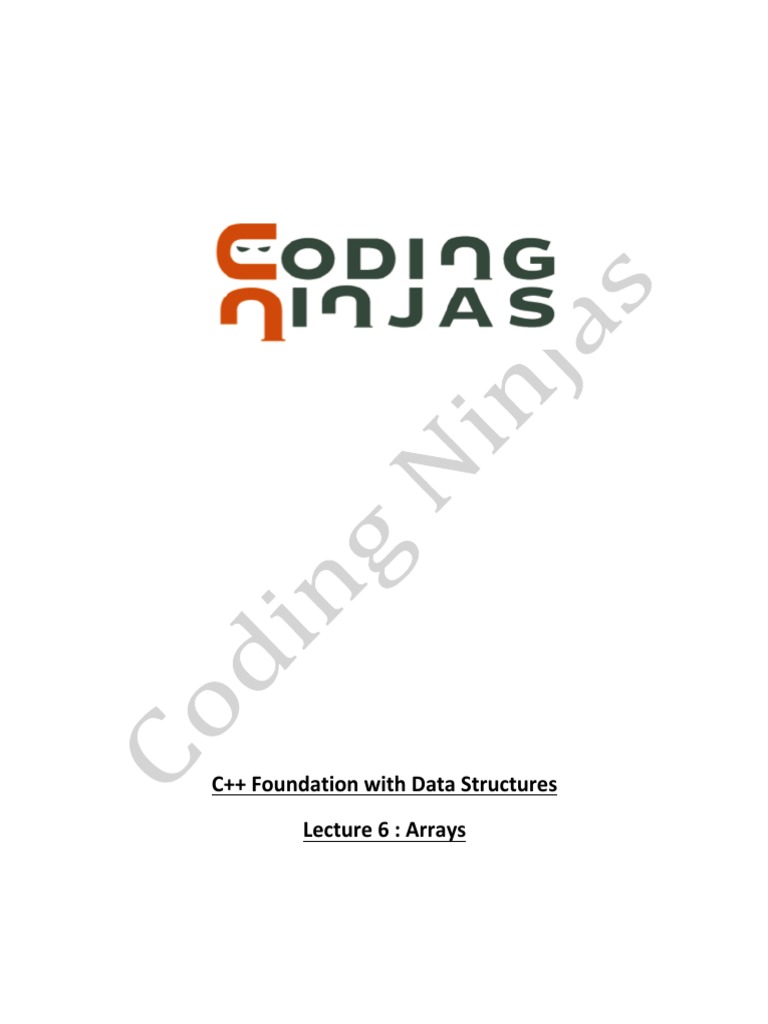 C++ Foundation With Data Structures Lecture 6: Arrays | PDF | Array Data Structure | Data Type