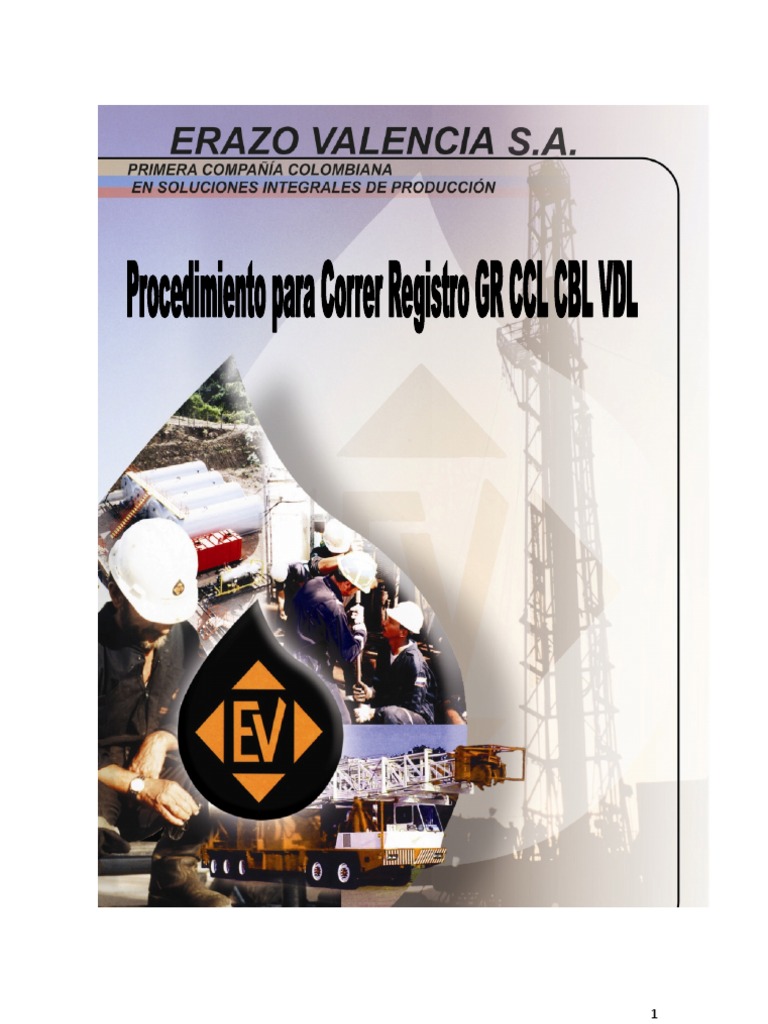 Procedimiento Para Correr Un Registro Gr Ccl Cbl Vdl | Electrónica ...