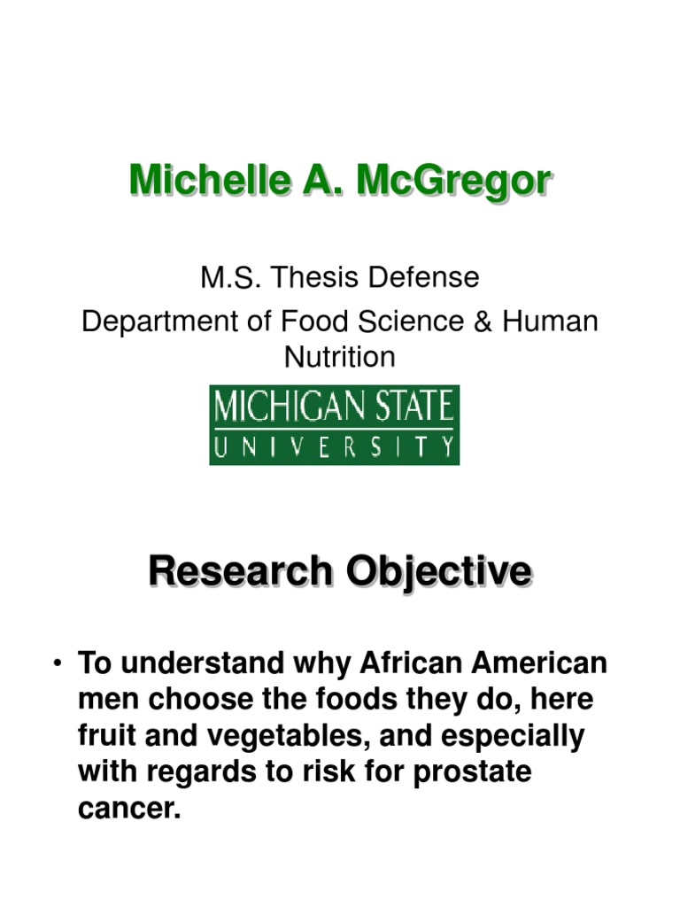 Michelle A. Mcgregor: M.S. Thesis Defense Department of Food Science ...