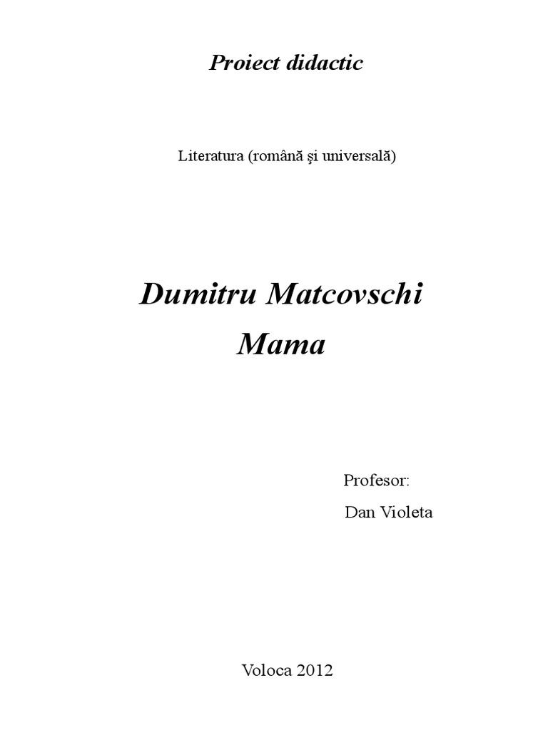 Proiect Didactic Literatura Romana Si Un | PDF